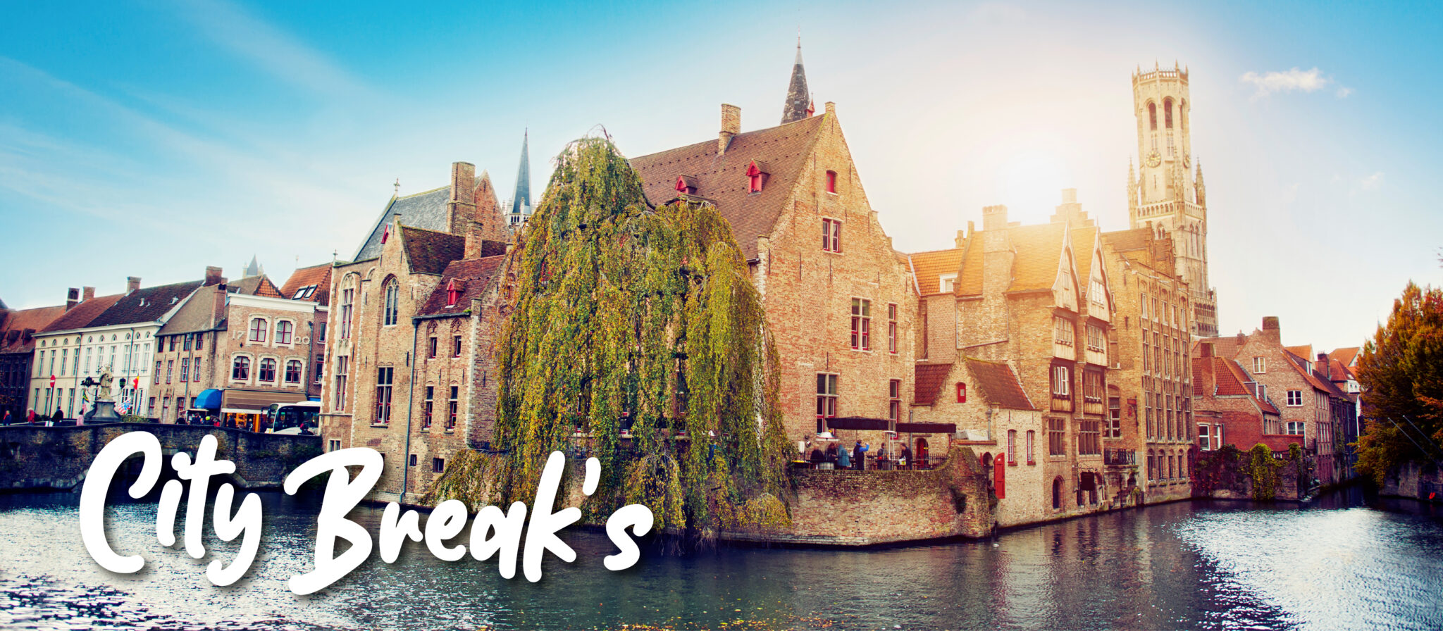 City Breaks – Experience It Now Travel